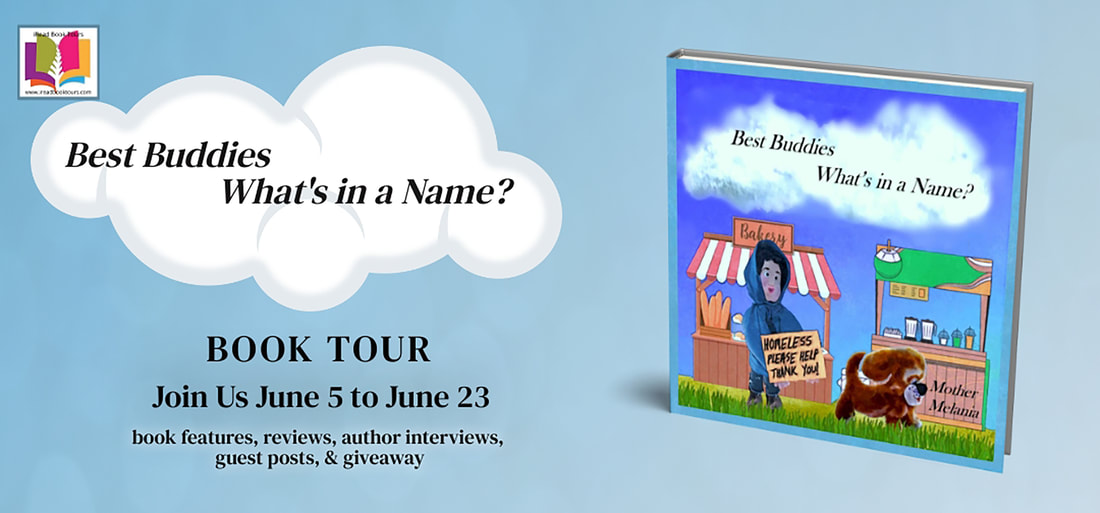Book Spotlight: “Best Buddies: What’s in a Name?” by Mother Melania ...